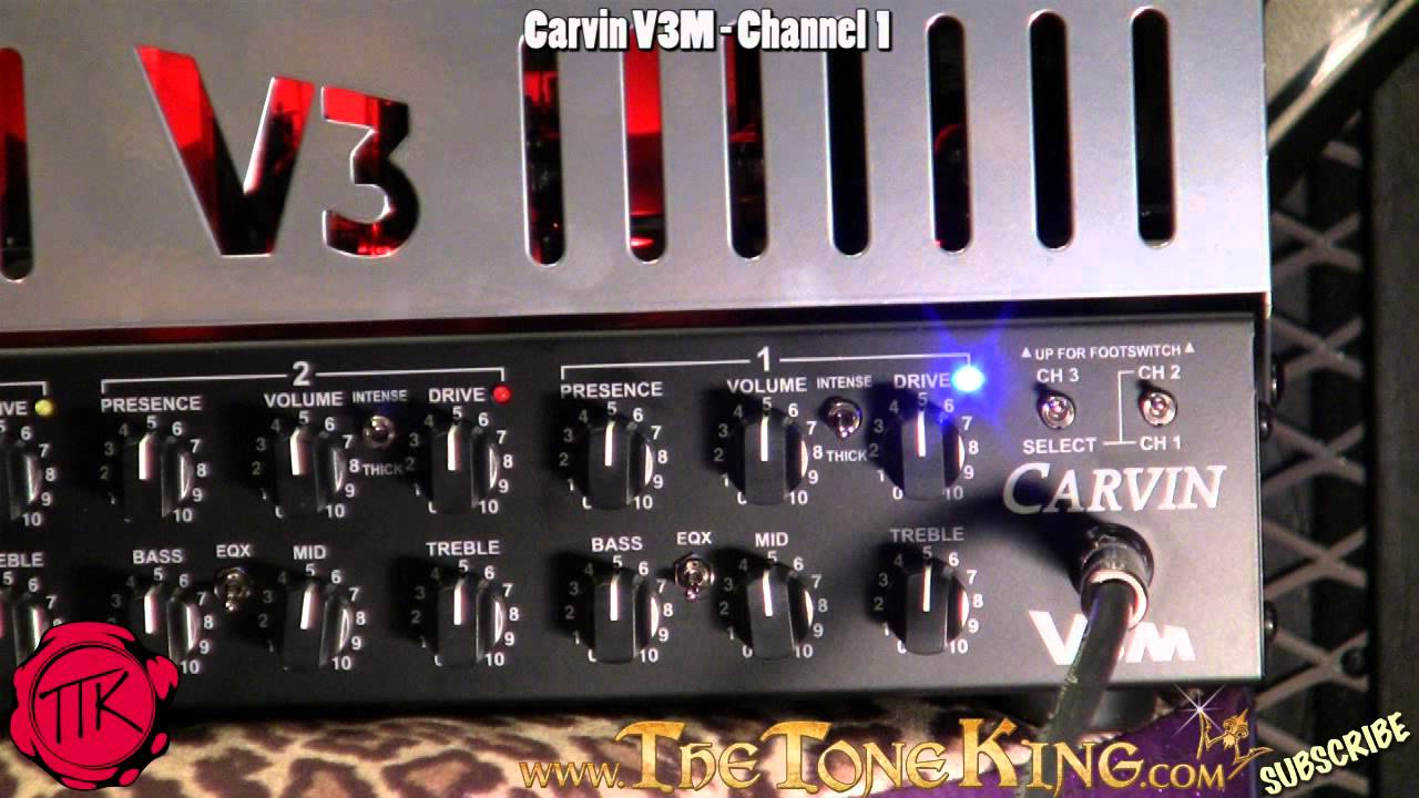 Carvin V3M Channel 1 – Tube Amp Demo & Review : The Tone King