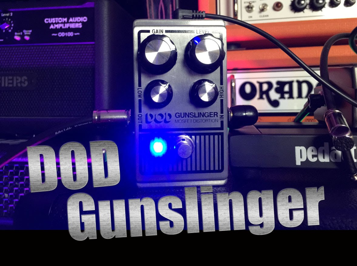 DOD Gunslinger Mosfet Distortion Pedal – Demo & Review : The Tone King